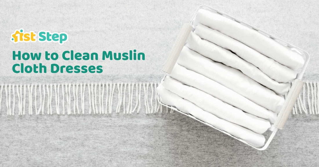 How to Clean Muslin Cloth Dresses? | 1st Step